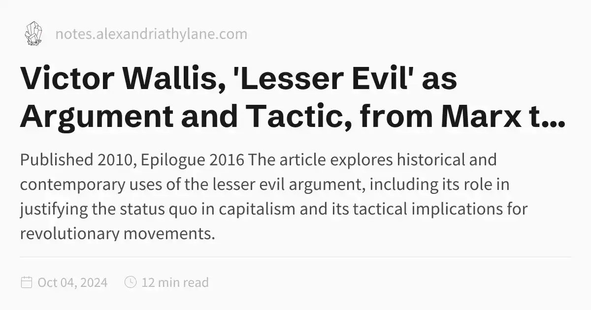Victor Wallis, 'Lesser Evil' as Argument and Tactic, from Marx to the ...